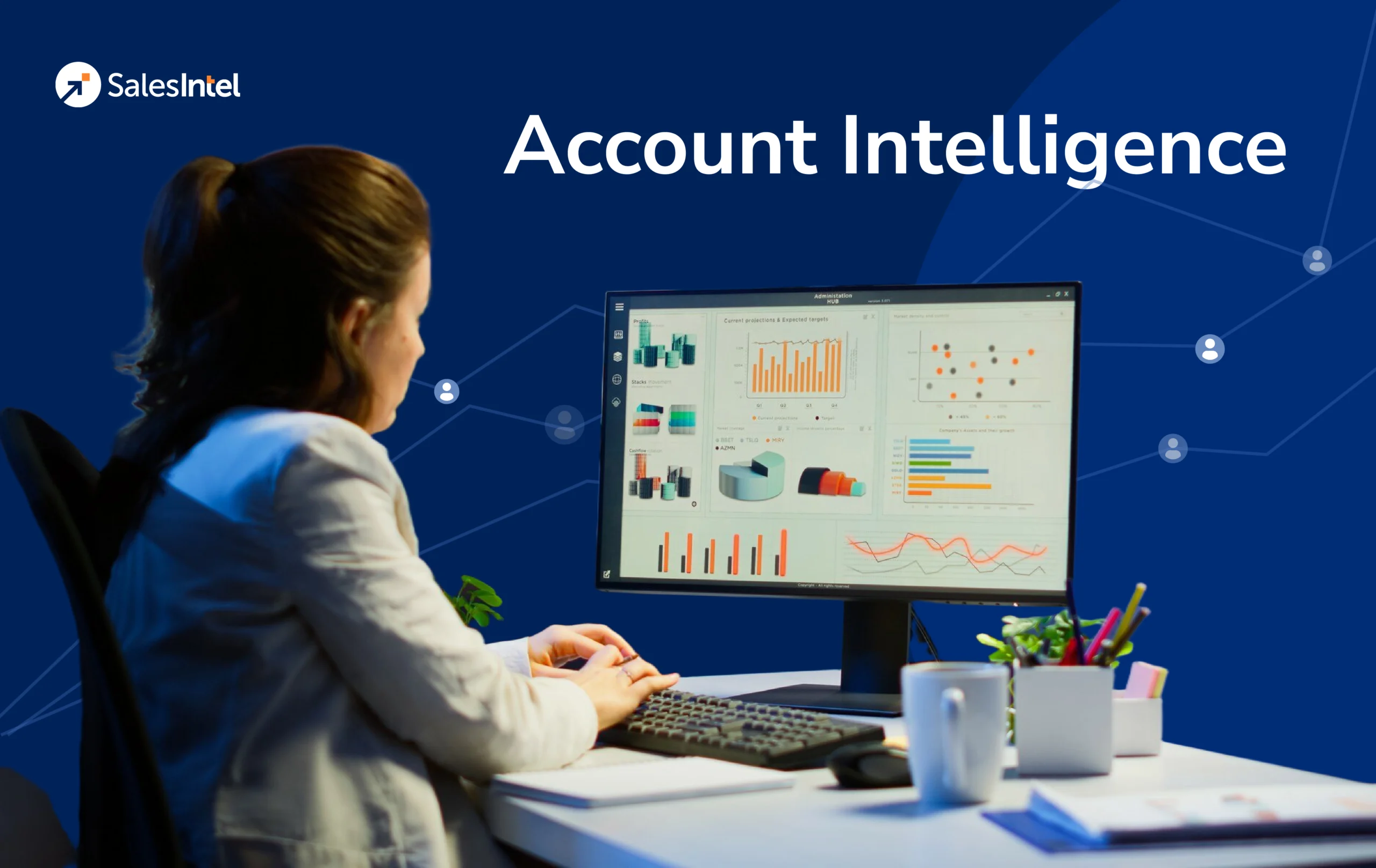 A Complete Guide To Account Intelligence - SalesIntel