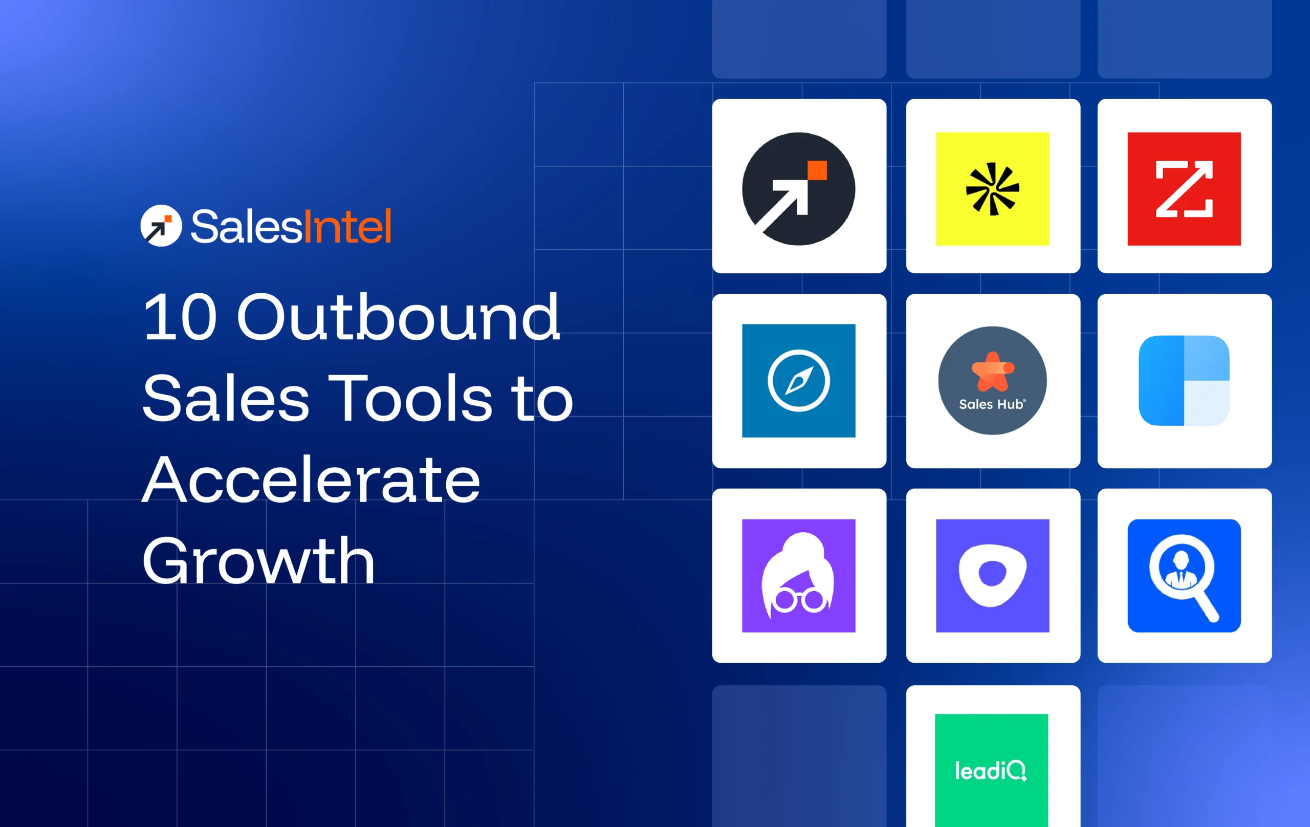 10 Outbound Sales Tools to Accelerate Growth - SalesIntel