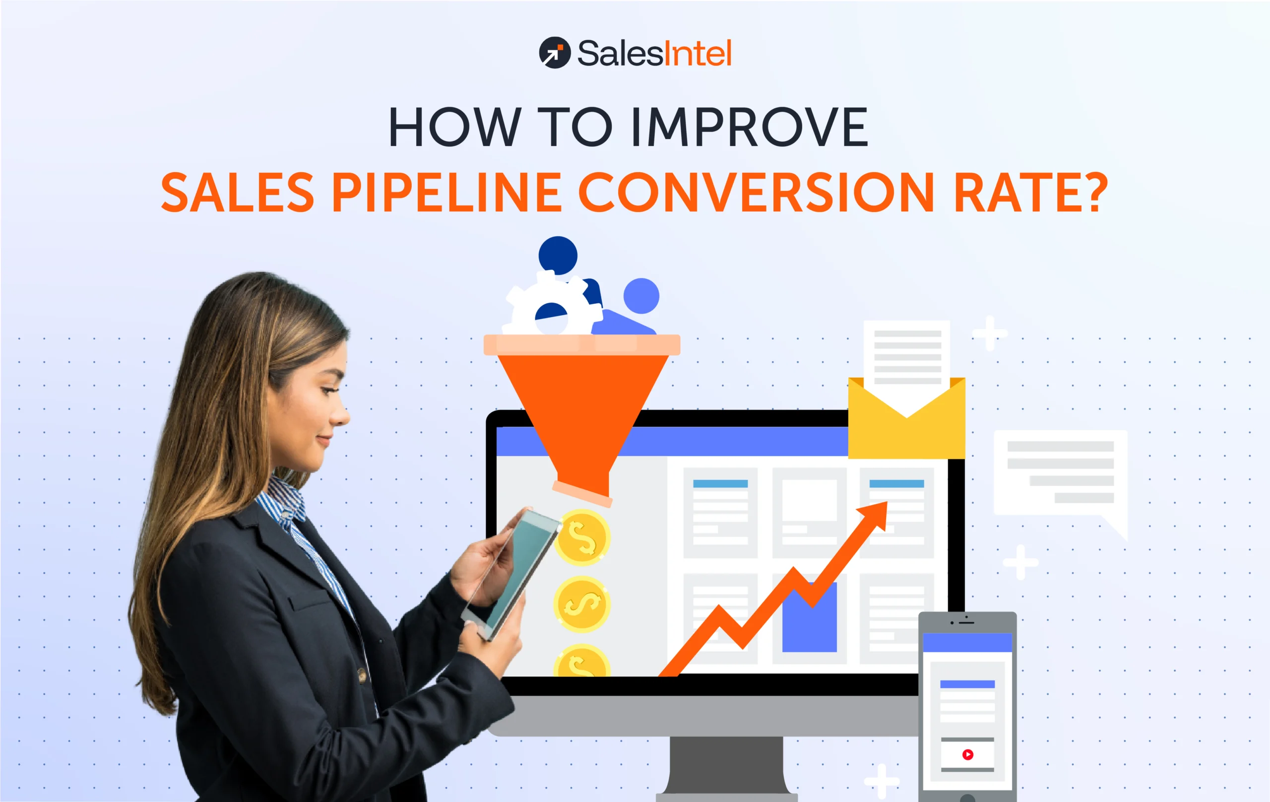 How to Improve Sales Pipeline Conversion Rate
